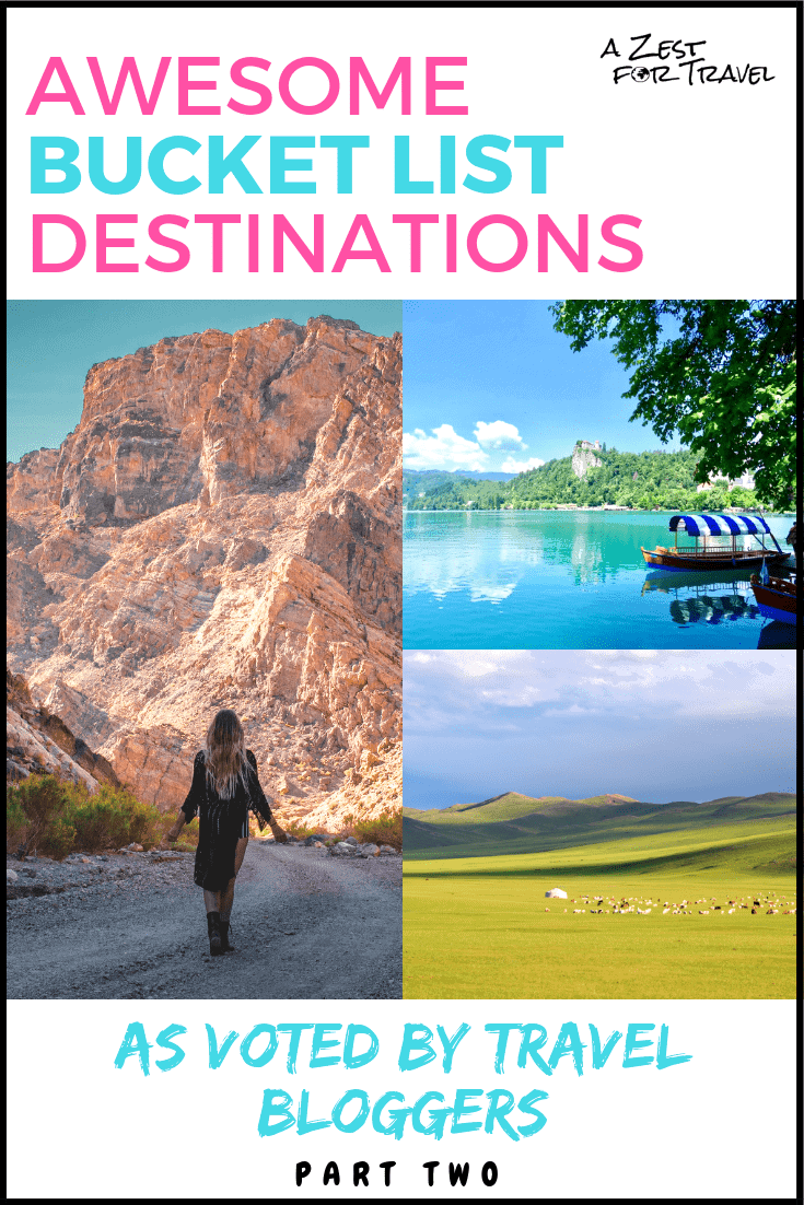 Amazing Bucket List Destinations Part Two A Zest For Travel